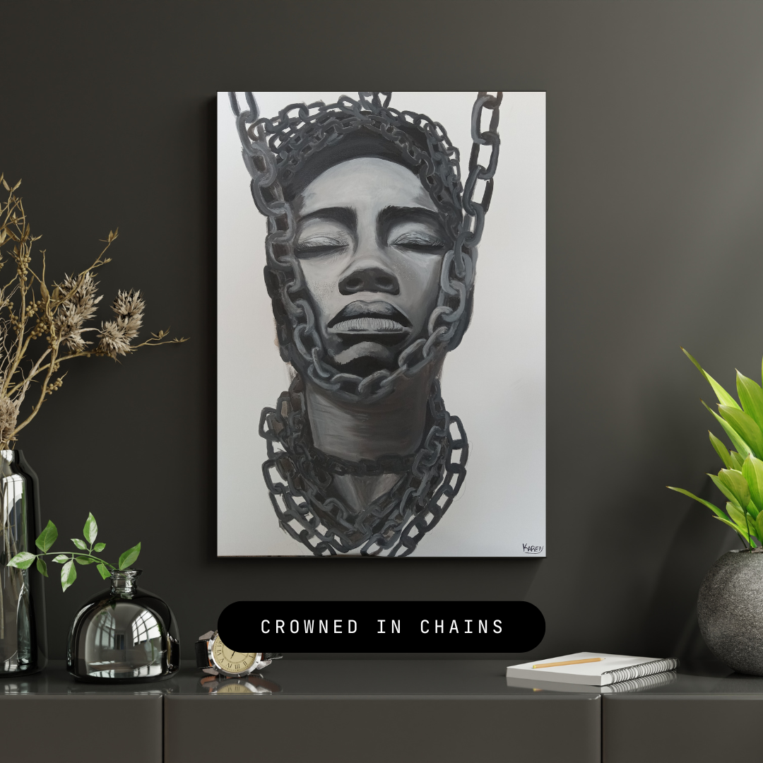 Crowned In Chains - Mabikulu Creative- Soul-Led Art & Truth-Telling ...